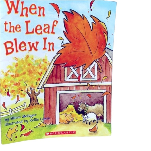 Scholastic | Other | When The Leaf Blew In Scholastic Childrens Book ...
